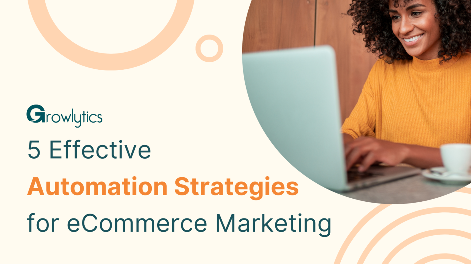 Advantages of Automation in eCommerce Marketing | Effective Strategies ...